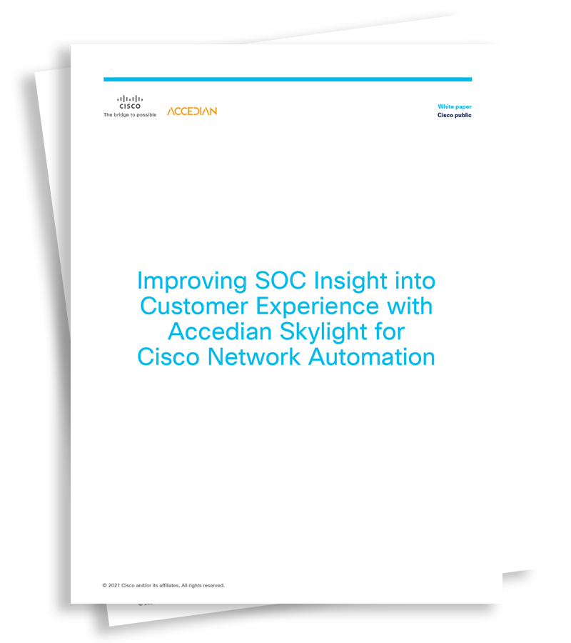 Improving Soc Insight Into Customer Experience With Accedian Skylight